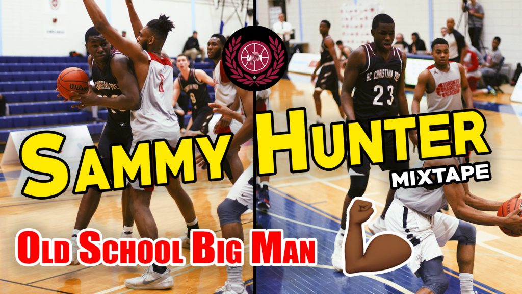 Sammy Hunter Mix: Old School Big Man with New School Skills - North ...