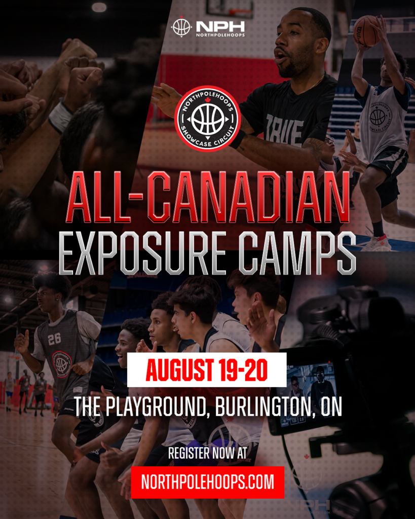 Who’s Got Next? NPH All-Canadian Exposure Camp August 19-20 - North ...